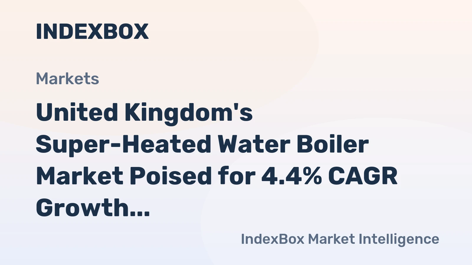 United Kingdom's Super-Heated Water Boiler Market Poised for 4.4% CAGR Growth Through 2035
