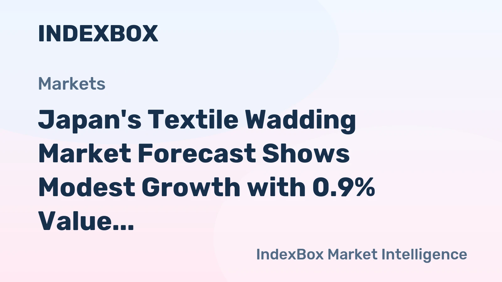 Japan's Textile Wadding Market Forecast Shows Modest Growth with 0.9% Value CAGR Through 2035