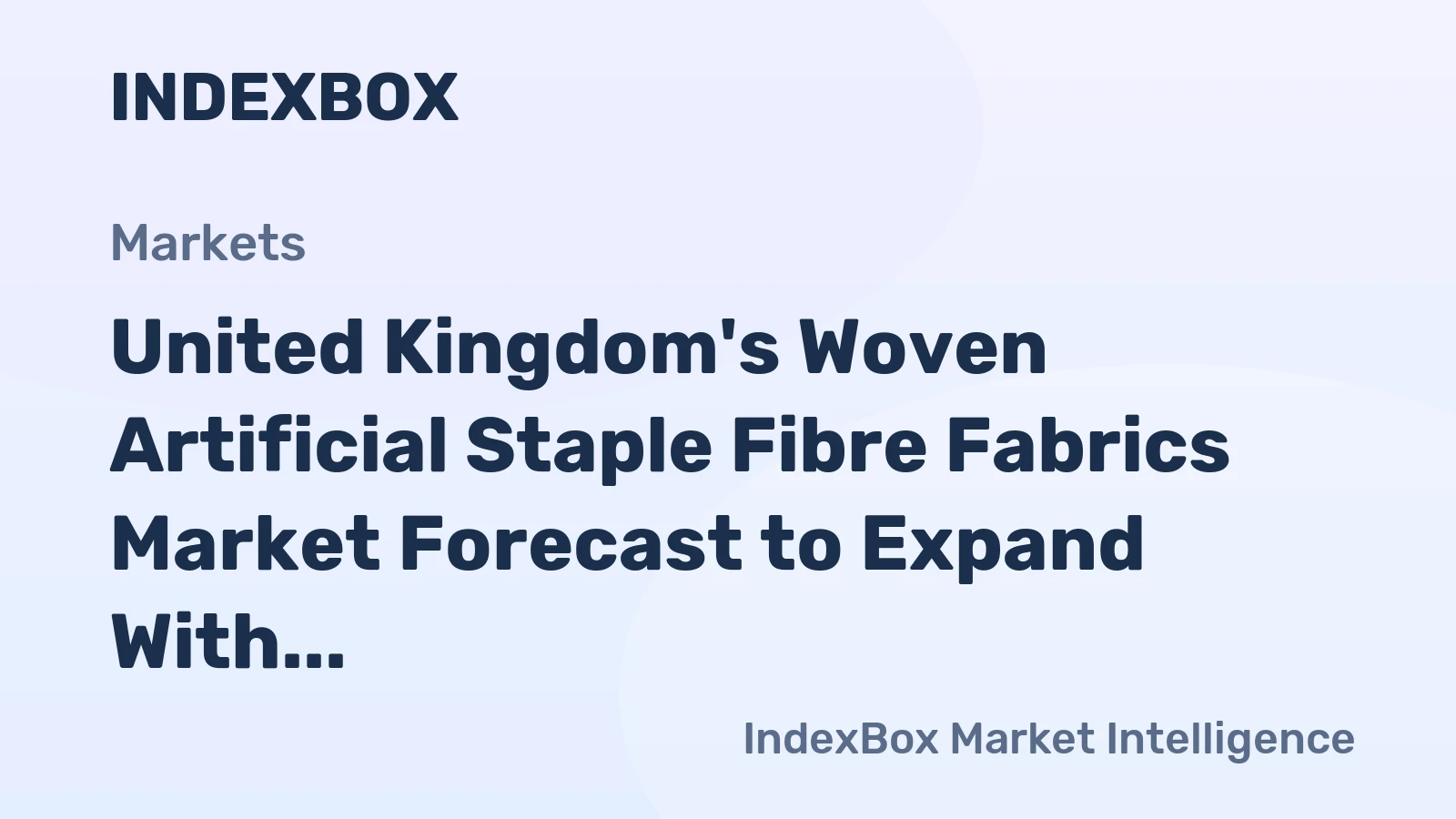 United Kingdom's Woven Artificial Staple Fibre Fabrics Market Forecast to Expand With a +1.4% CAGR Through 2035