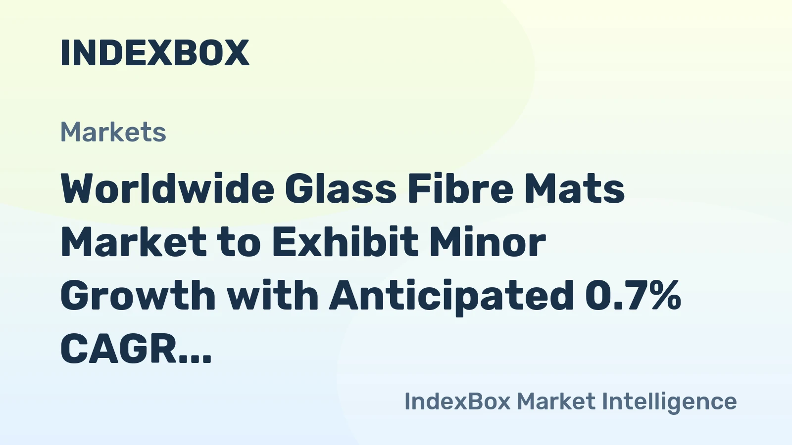 Worldwide Glass Fibre Mats Market to Exhibit Minor Growth with Anticipated 0.7% CAGR from 2024 to 2035