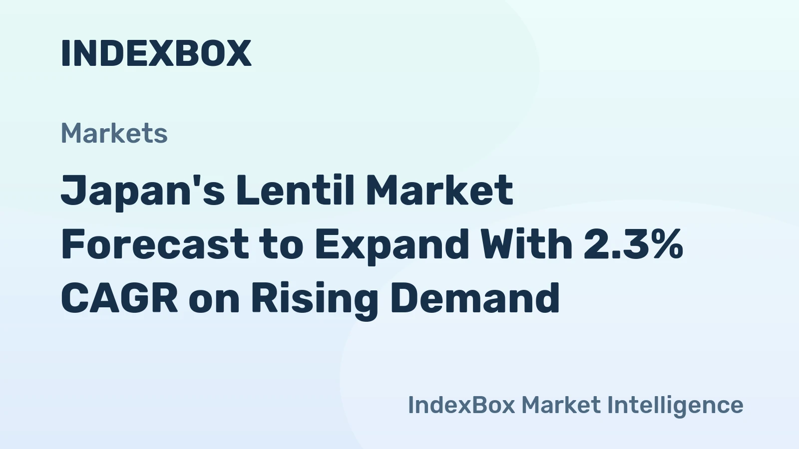 Japan's Lentil Market Forecast to Expand With 2.3% CAGR on Rising Demand