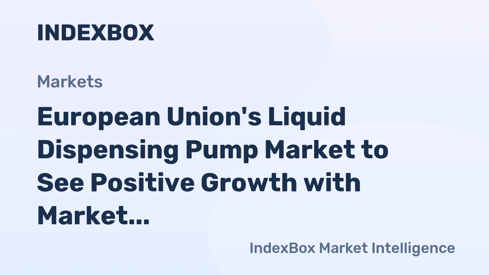 European Union's Liquid Dispensing Pump Market to See Positive Growth with Market Volume Reaching 4.8M units and Market Value Surpassing $933M by 2035