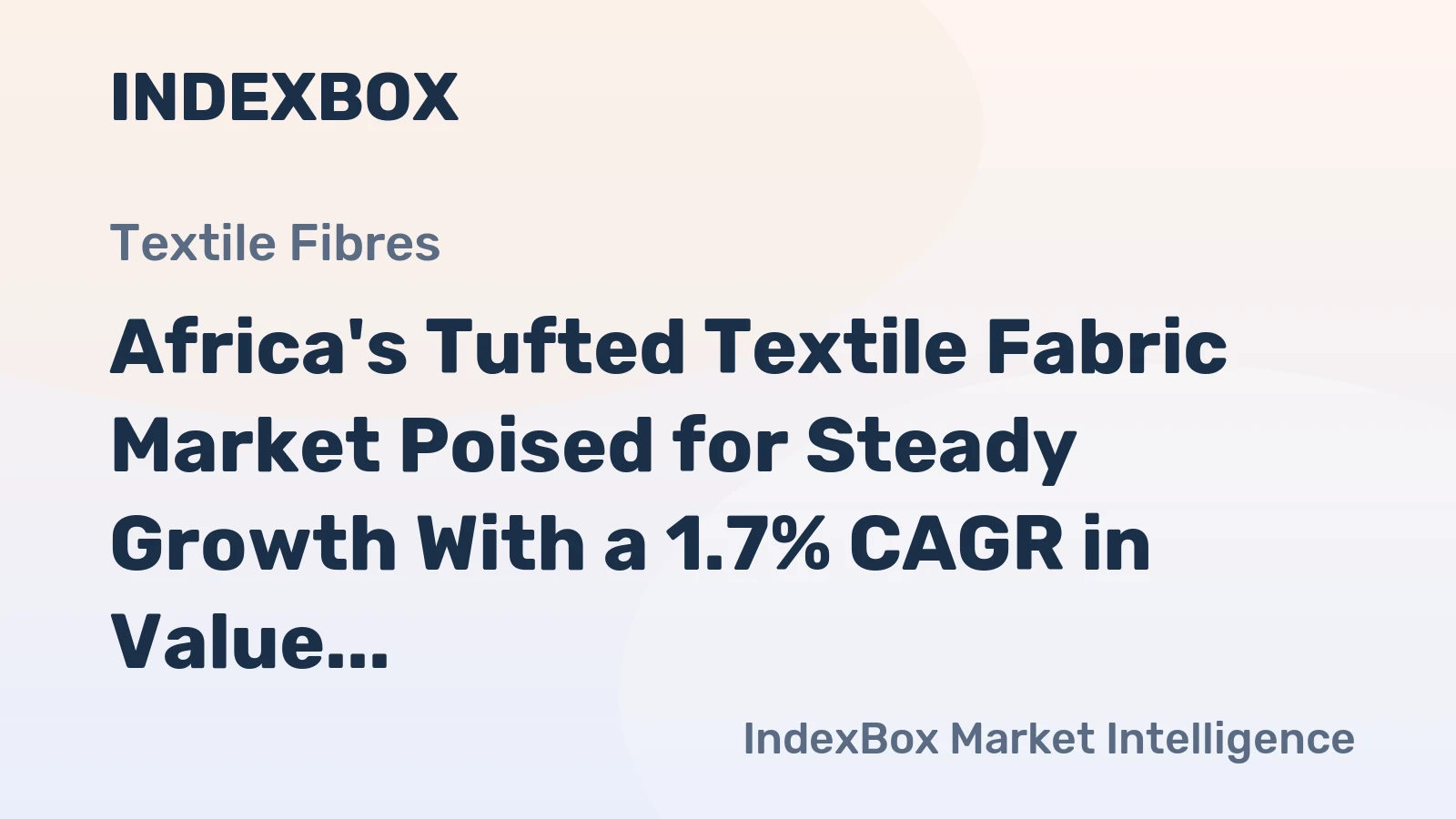 Africa's Tufted Textile Fabric Market Poised for Steady Growth With a 1.7% CAGR in Value Through 2035