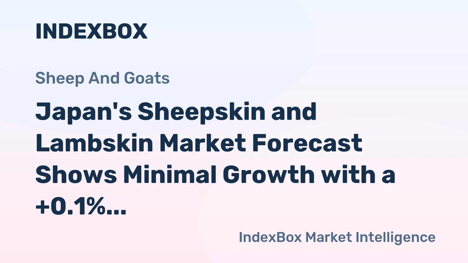 Japan's Sheepskin and Lambskin Market Forecast Shows Minimal Growth with a +0.1% Volume CAGR