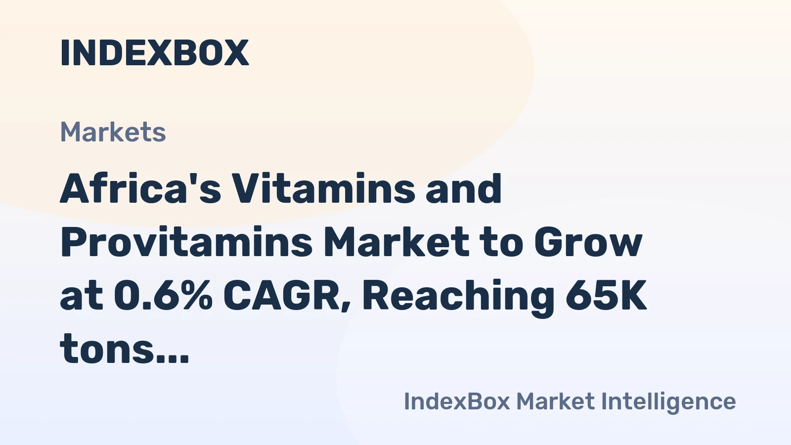 Africa's Vitamins and Provitamins Market to Grow at 0.6% CAGR, Reaching 65K tons by 2035