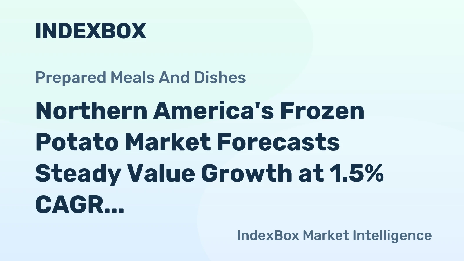 Northern America's Frozen Potato Market Forecasts Steady Value Growth at 1.5% CAGR Through 2035