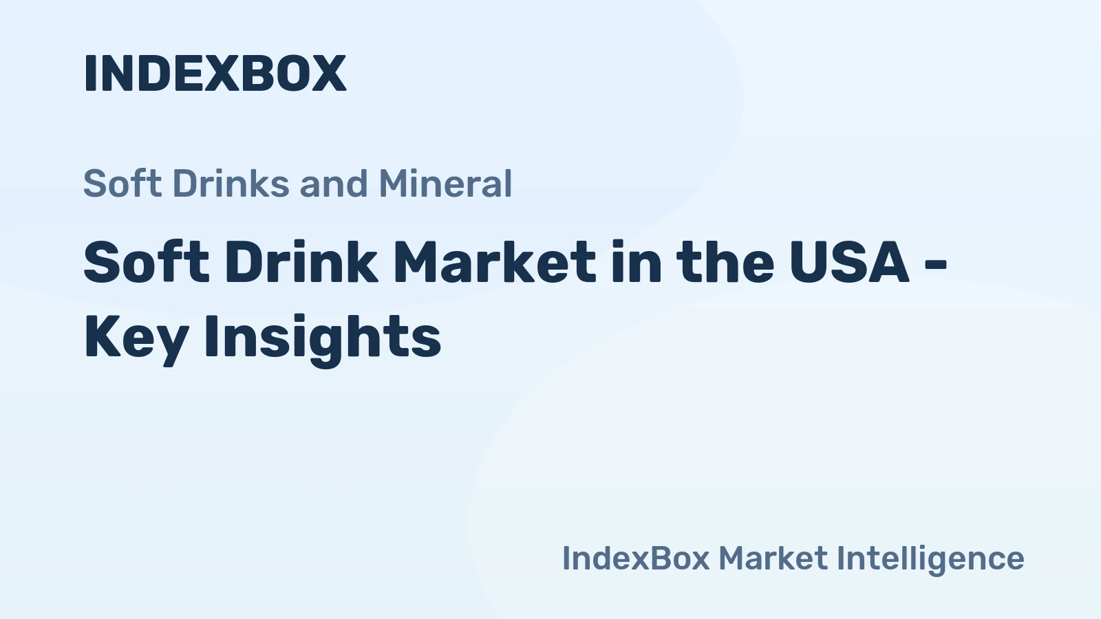 Soft Drink Market in the USA - Key Insights
