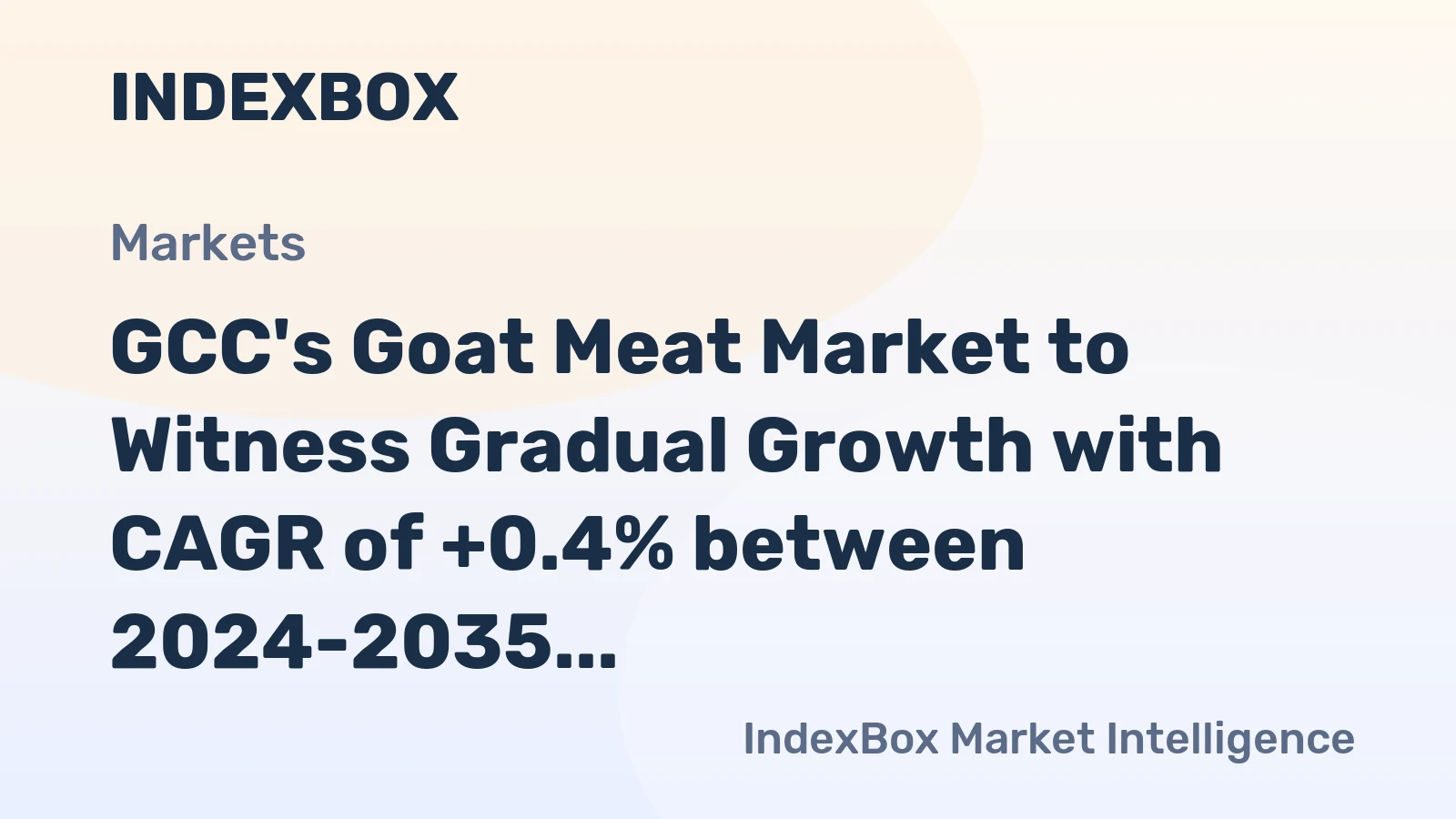 GCC's Goat Meat Market to Witness Gradual Growth with CAGR of +0.4% between 2024-2035