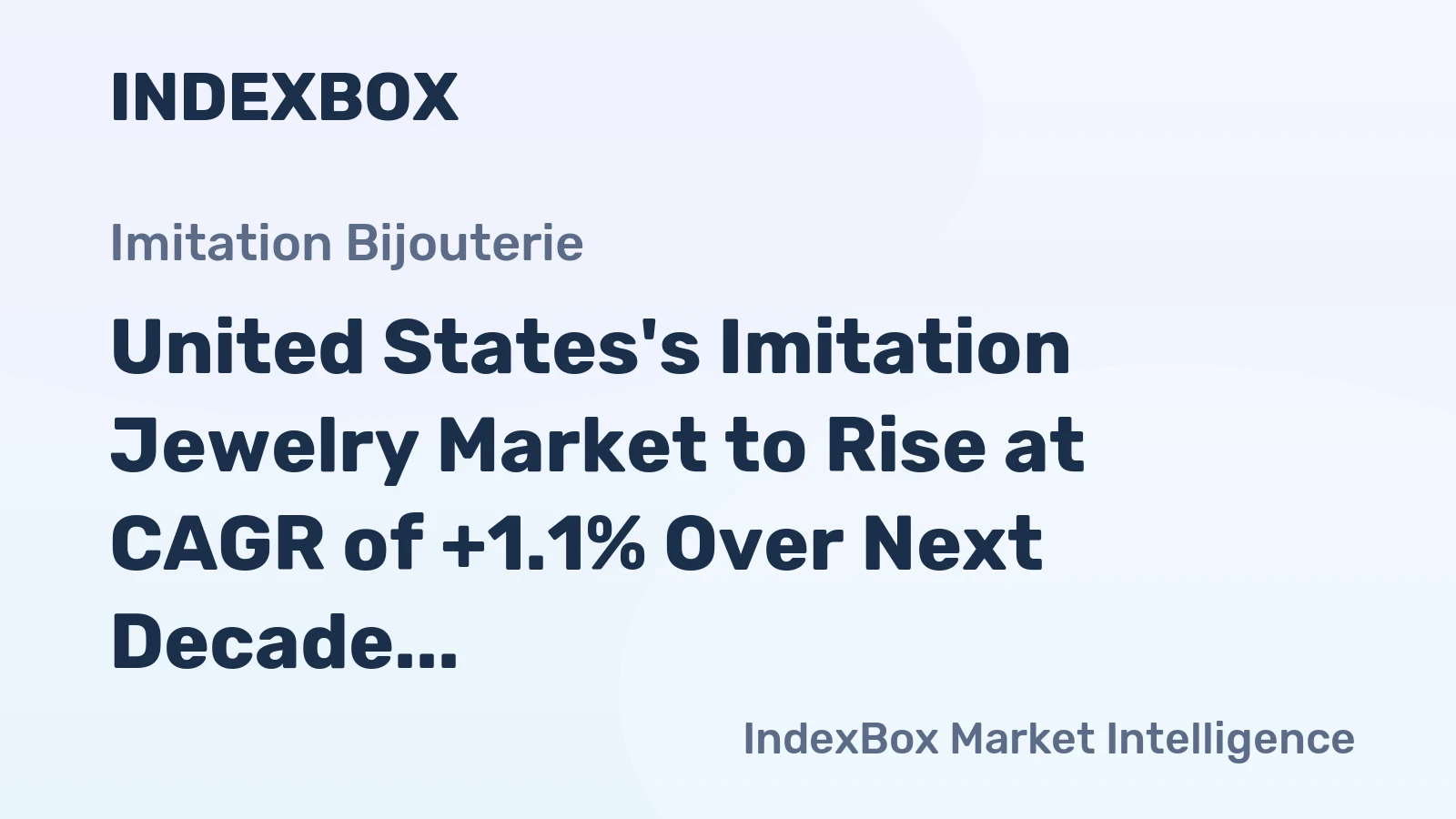 United States's Imitation Jewelry Market to Rise at CAGR of +1.1% Over Next Decade