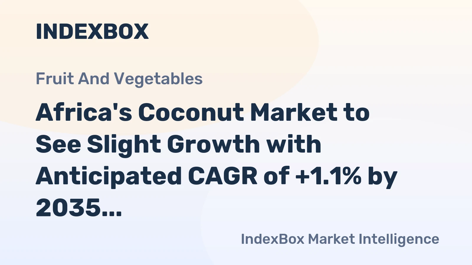 Africa's Coconut Market to See Slight Growth with Anticipated CAGR of +1.1% by 2035