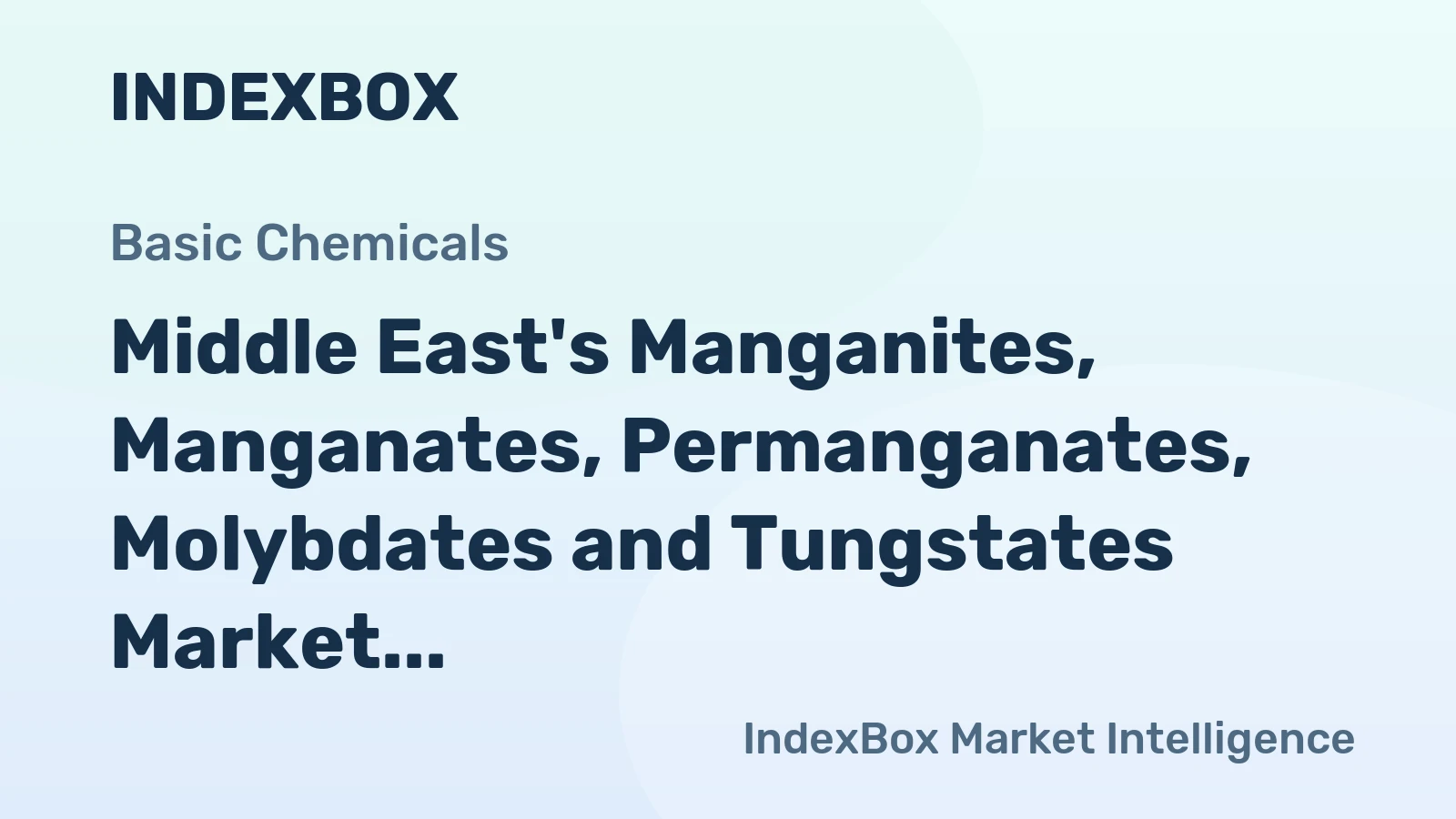 Middle East's Manganites, Manganates, Permanganates, Molybdates and Tungstates Market Expected to Grow with a CAGR of +0.5% by 2035