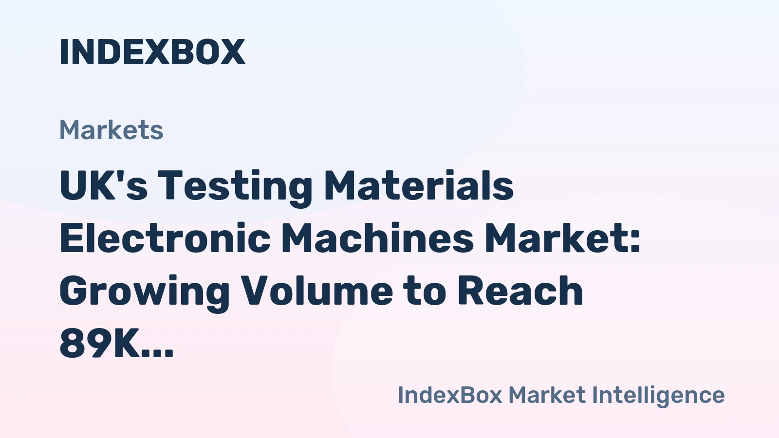 UK's Testing Materials Electronic Machines Market: Growing Volume to Reach 89K Units by 2035, with Value Expected to Hit $201M
