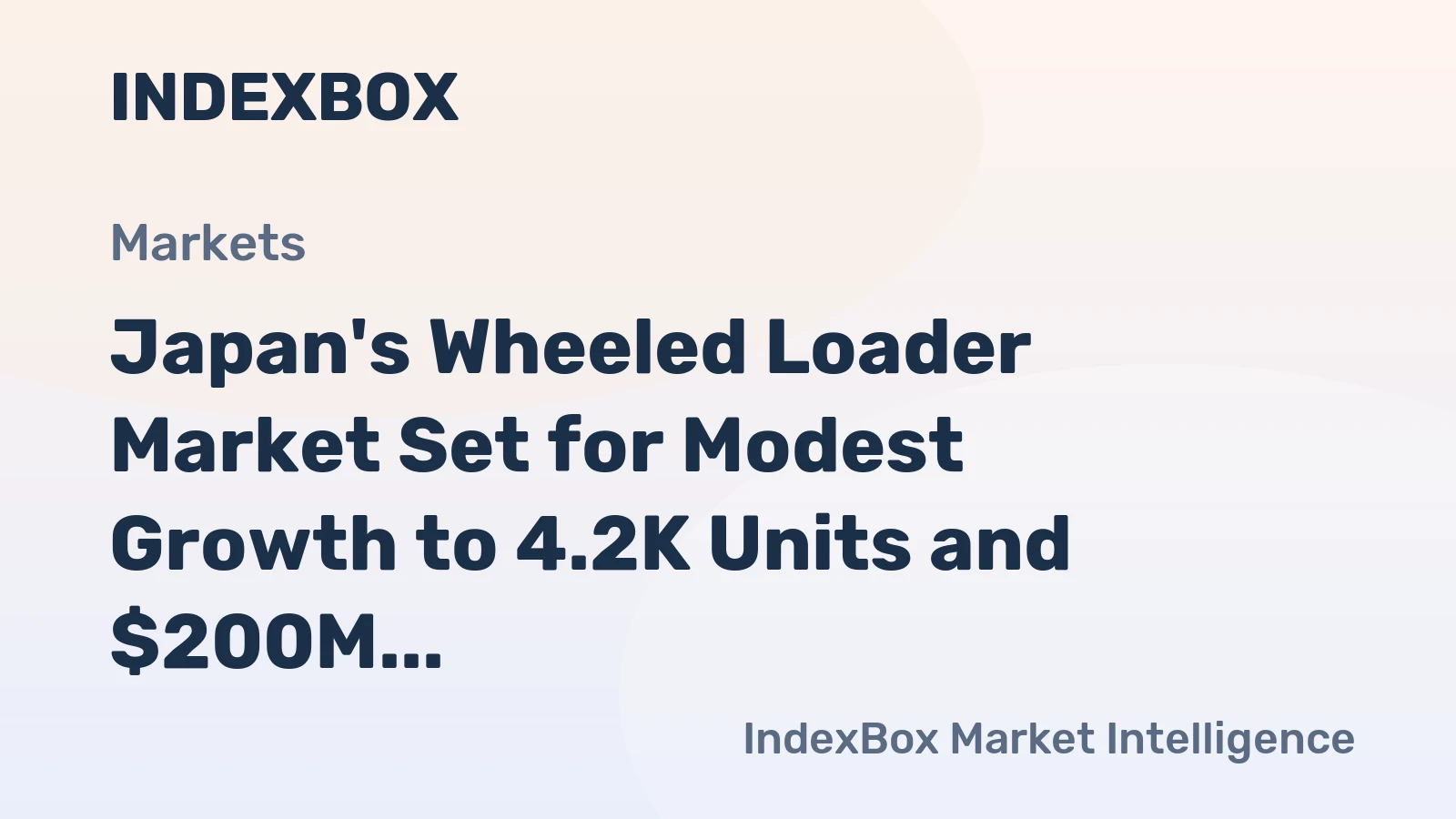 Japan's Wheeled Loader Market Set for Modest Growth to 4.2K Units and $200M by 2035
