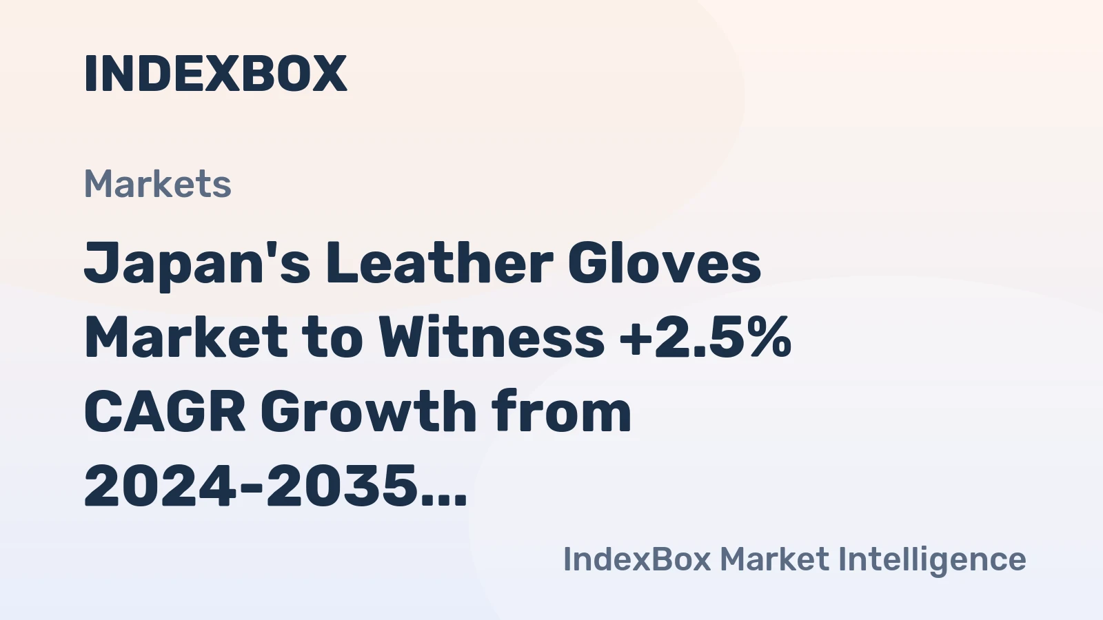 Japan's Leather Gloves Market to Witness +2.5% CAGR Growth from 2024-2035, Reaching 6M Pairs