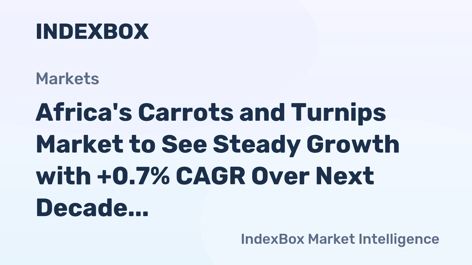Africa's Carrots and Turnips Market to See Steady Growth with +0.7% CAGR Over Next Decade