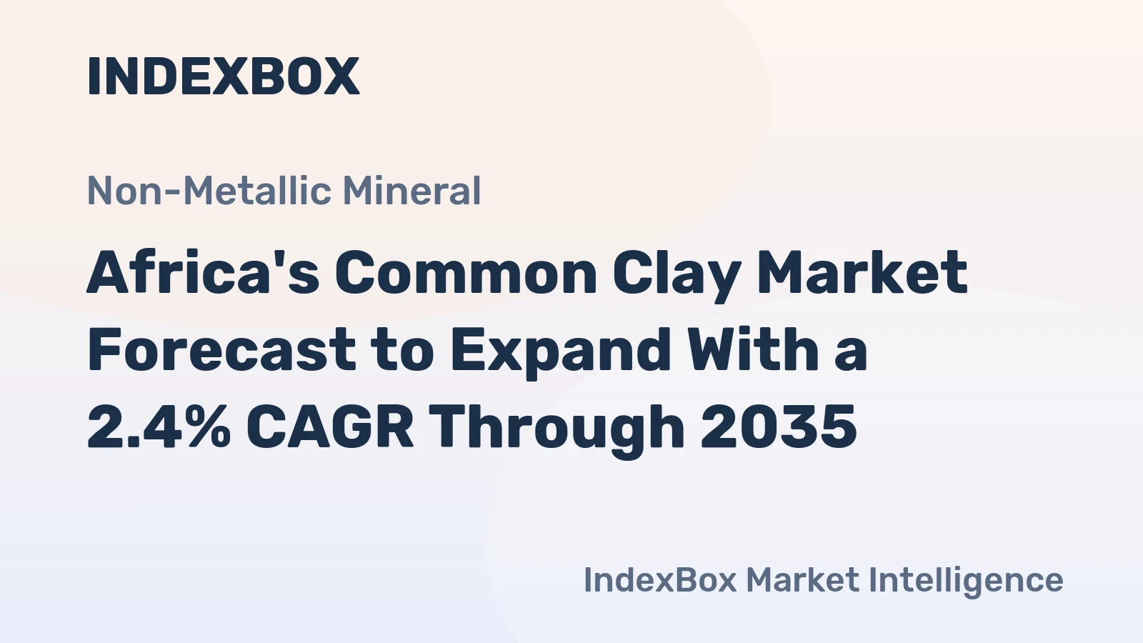 Africa's Common Clay Market Forecast to Expand With a 2.4% CAGR Through 2035