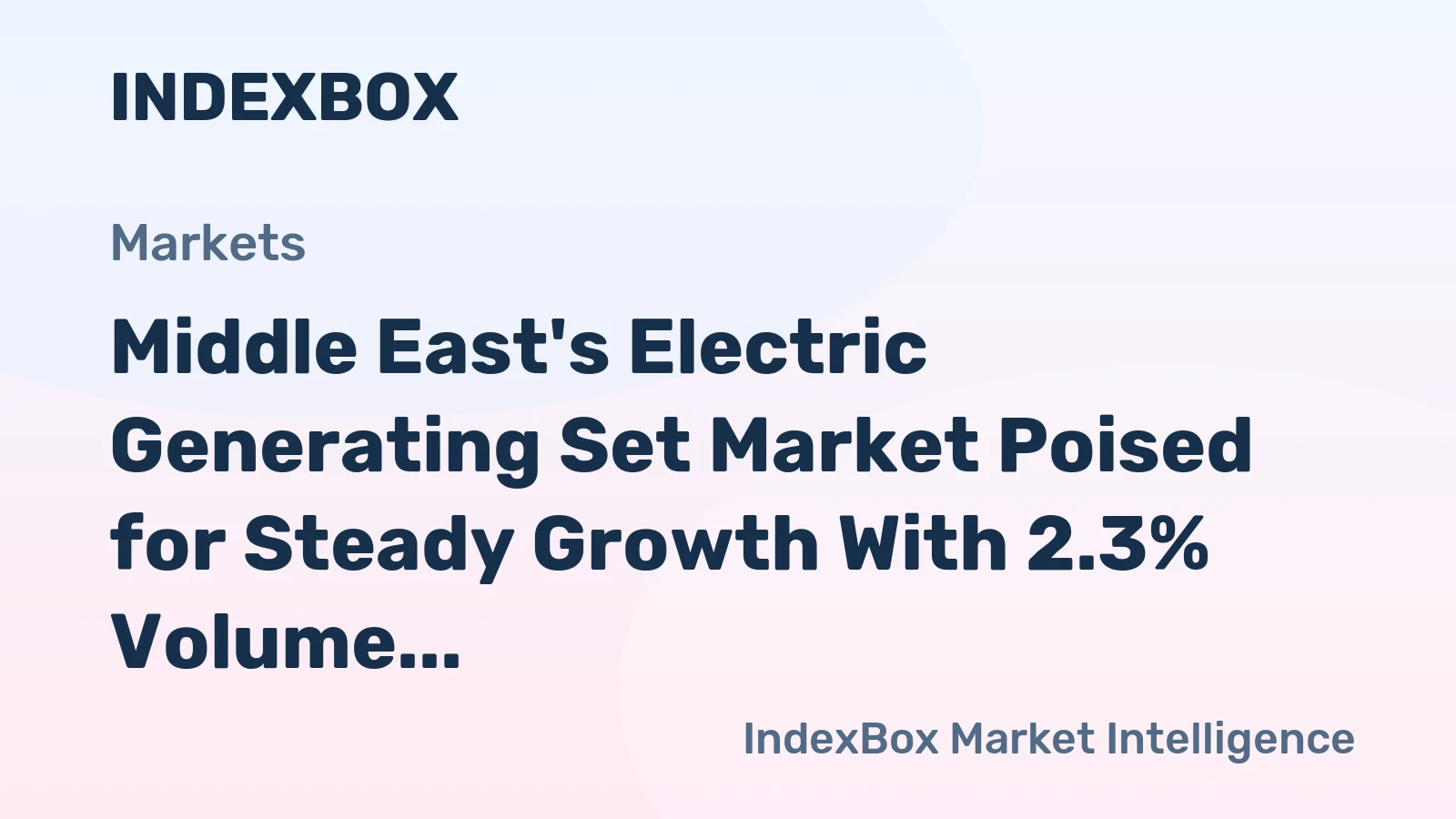 Middle East's Electric Generating Set Market Poised for Steady Growth With 2.3% Volume CAGR Through 2035