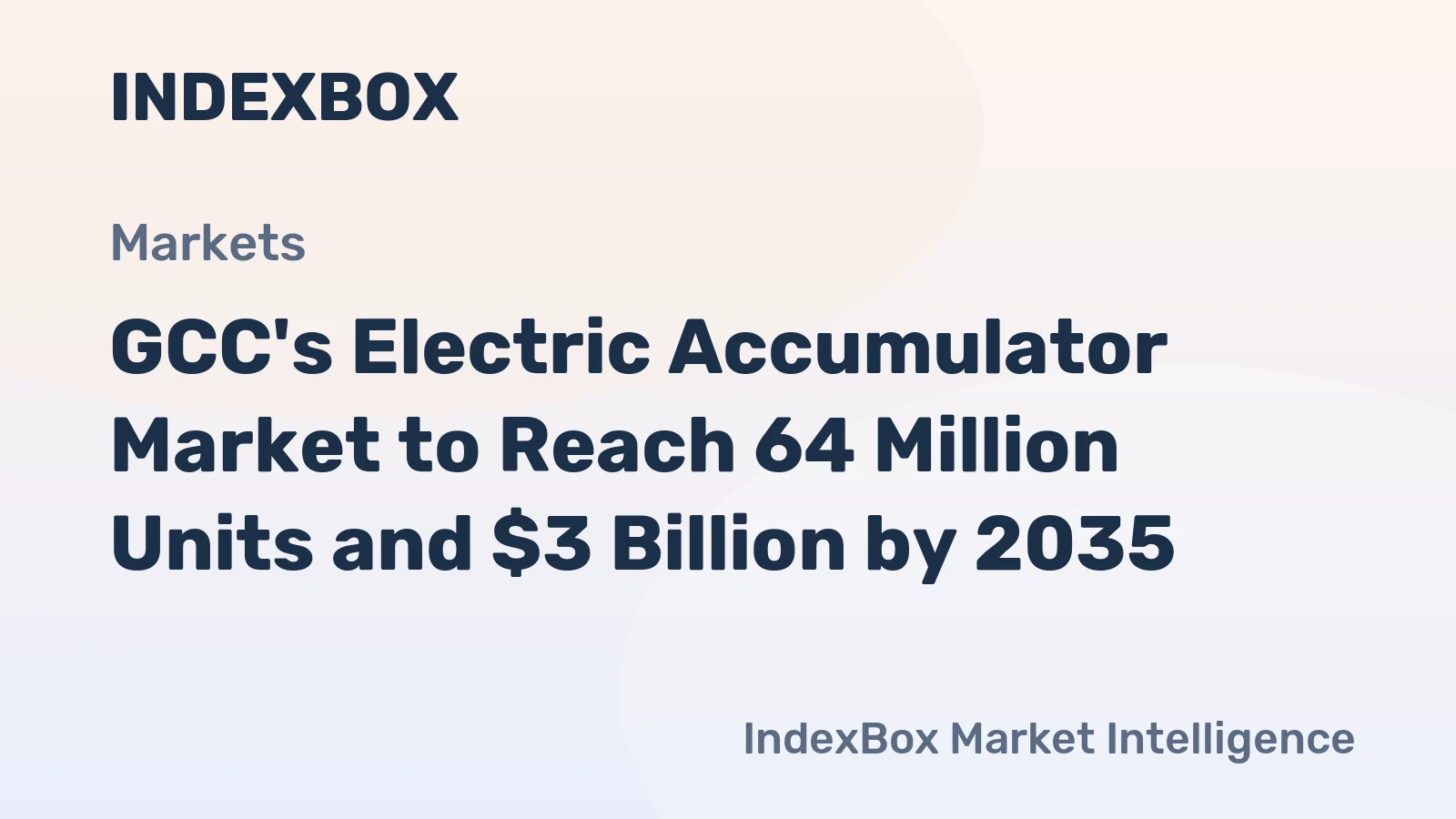 GCC's Electric Accumulator Market to Reach 64 Million Units and $3 Billion by 2035