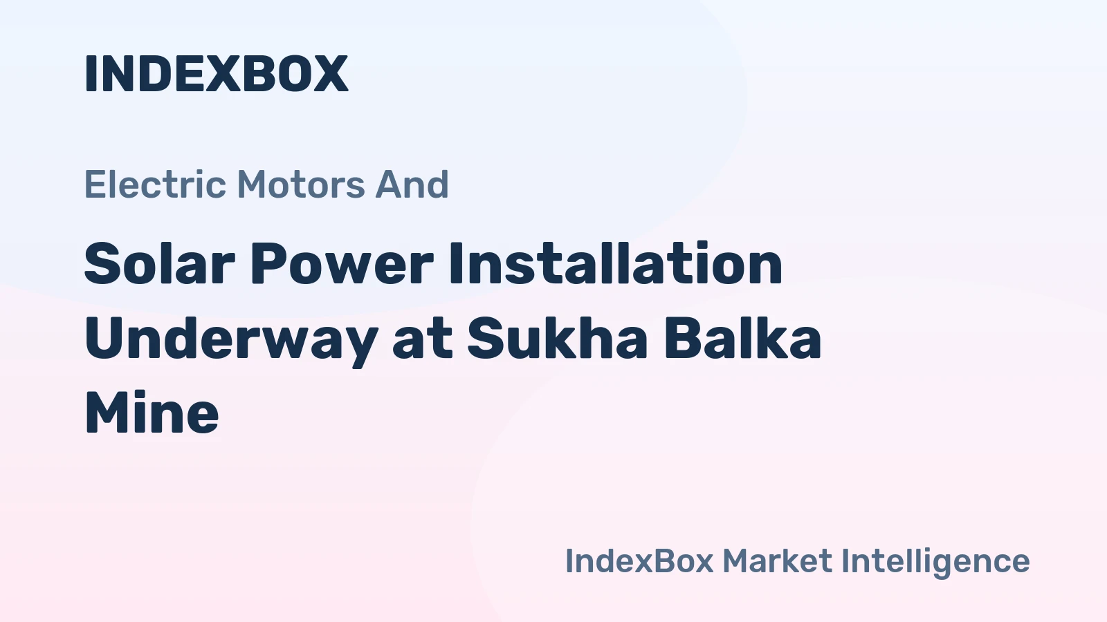 Solar Power Installation Underway at Sukha Balka Mine