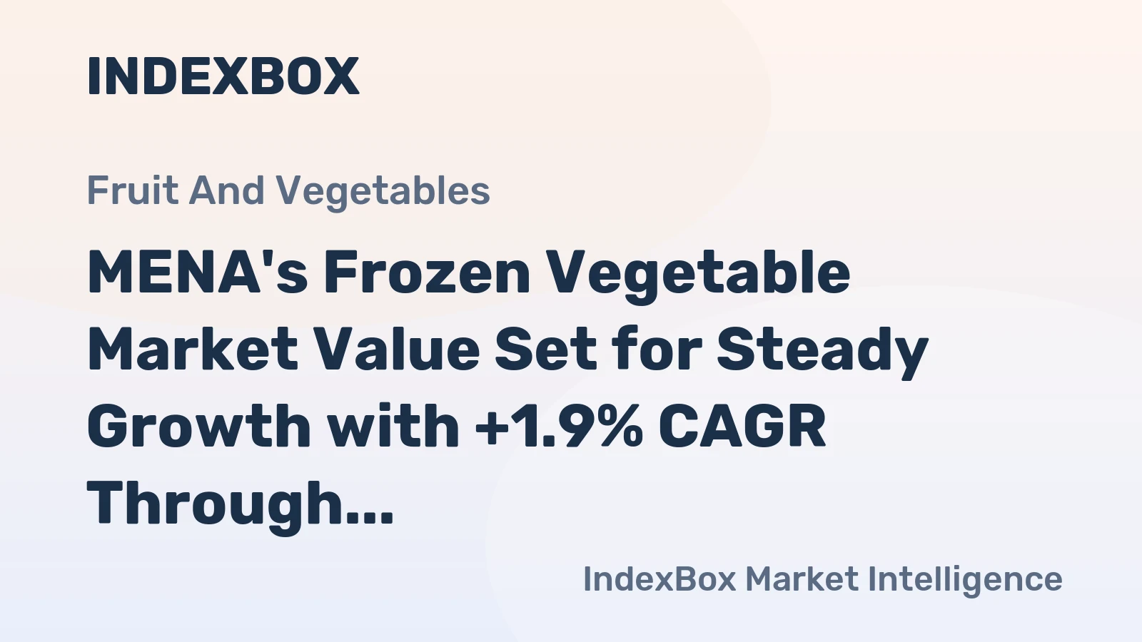 MENA's Frozen Vegetable Market Value Set for Steady Growth with +1.9% CAGR Through 2035