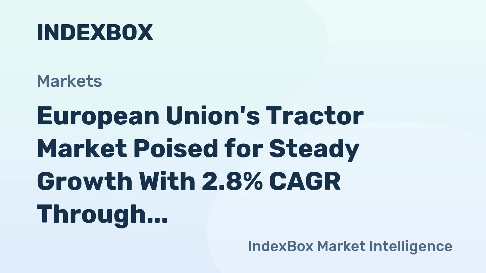 European Union's Tractor Market Poised for Steady Growth With 2.8% CAGR Through 2035