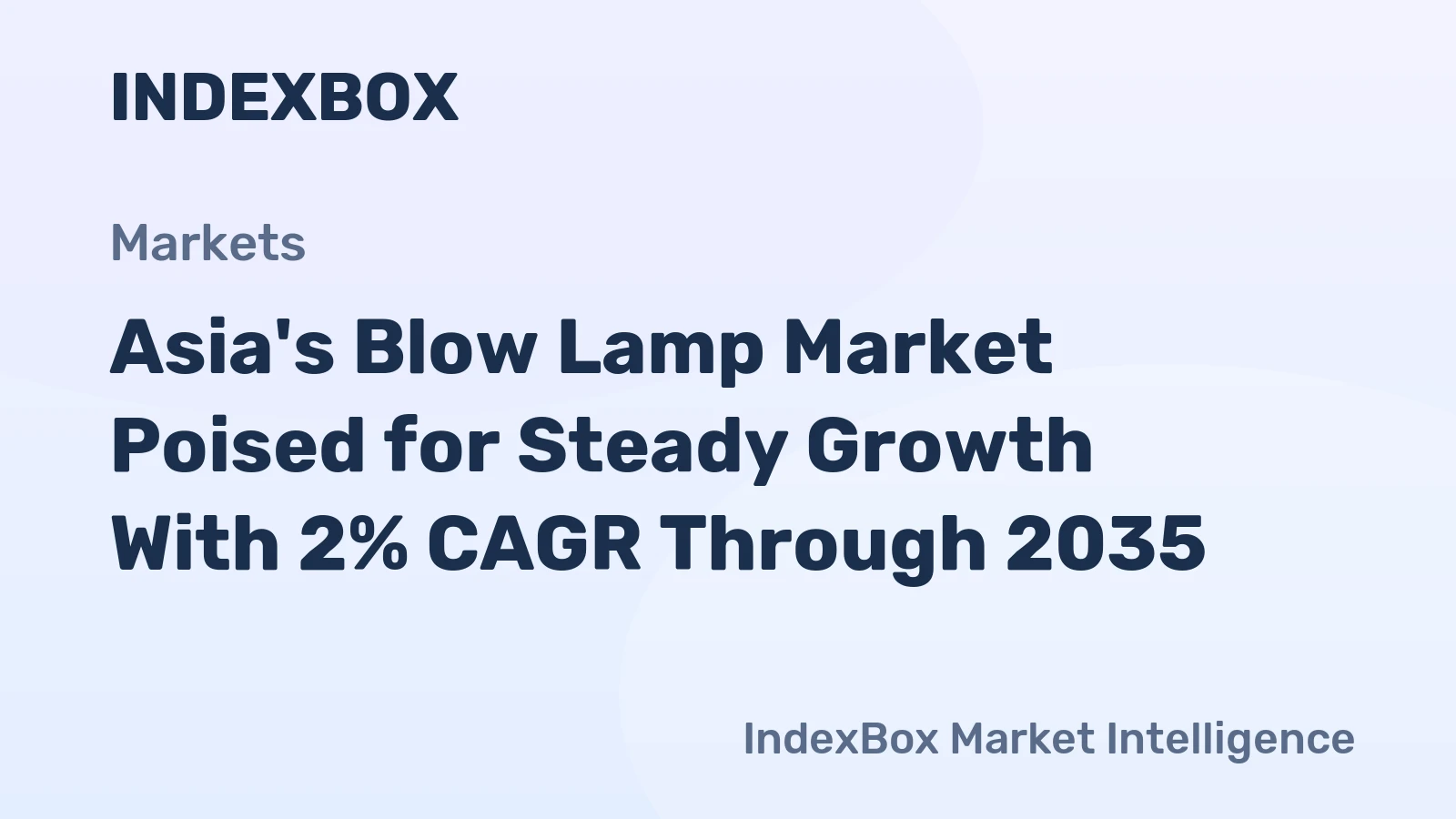 Asia's Blow Lamp Market Poised for Steady Growth With 2% CAGR Through 2035