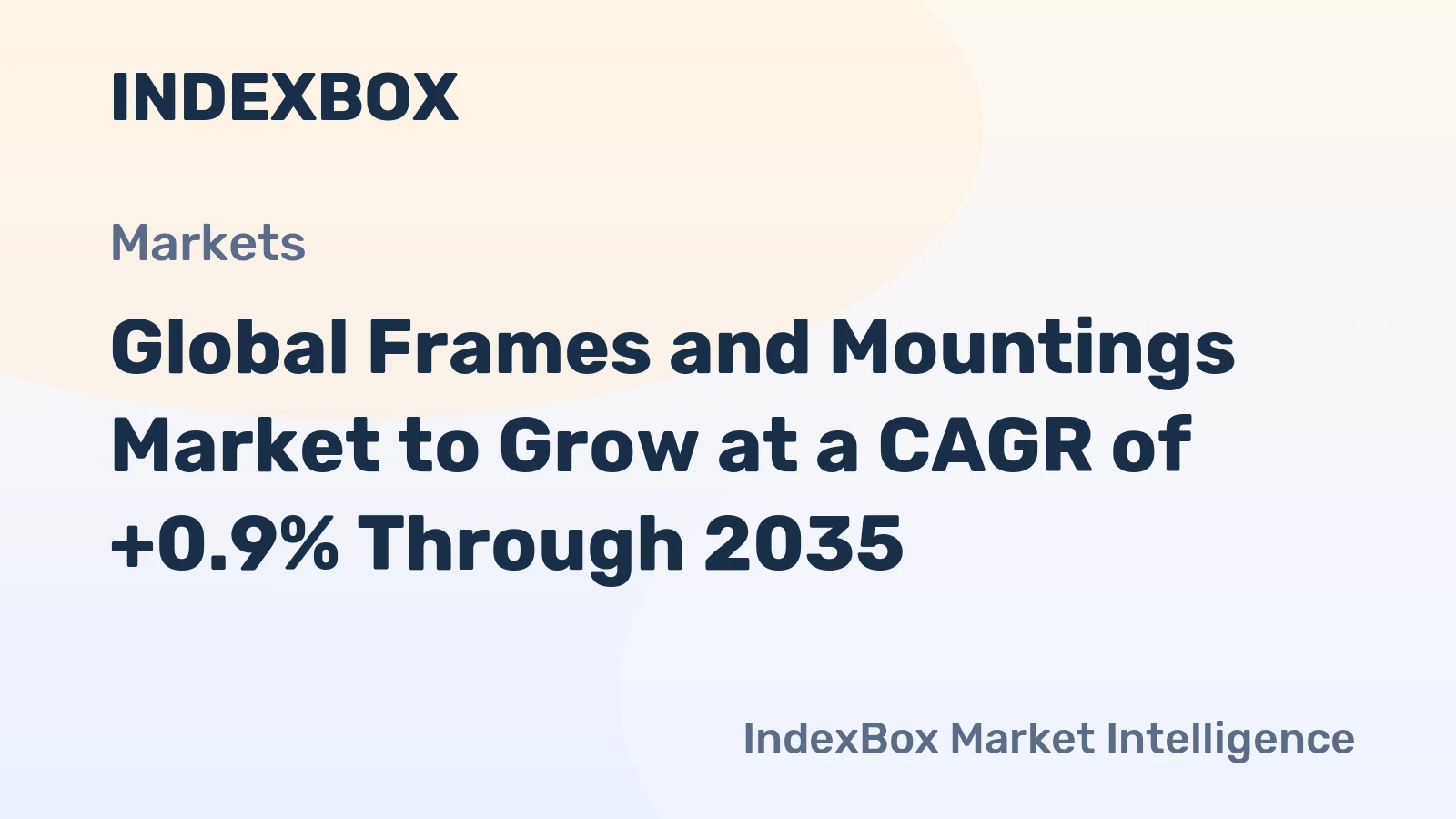 Global Frames and Mountings Market to Grow at a CAGR of +0.9% Through 2035