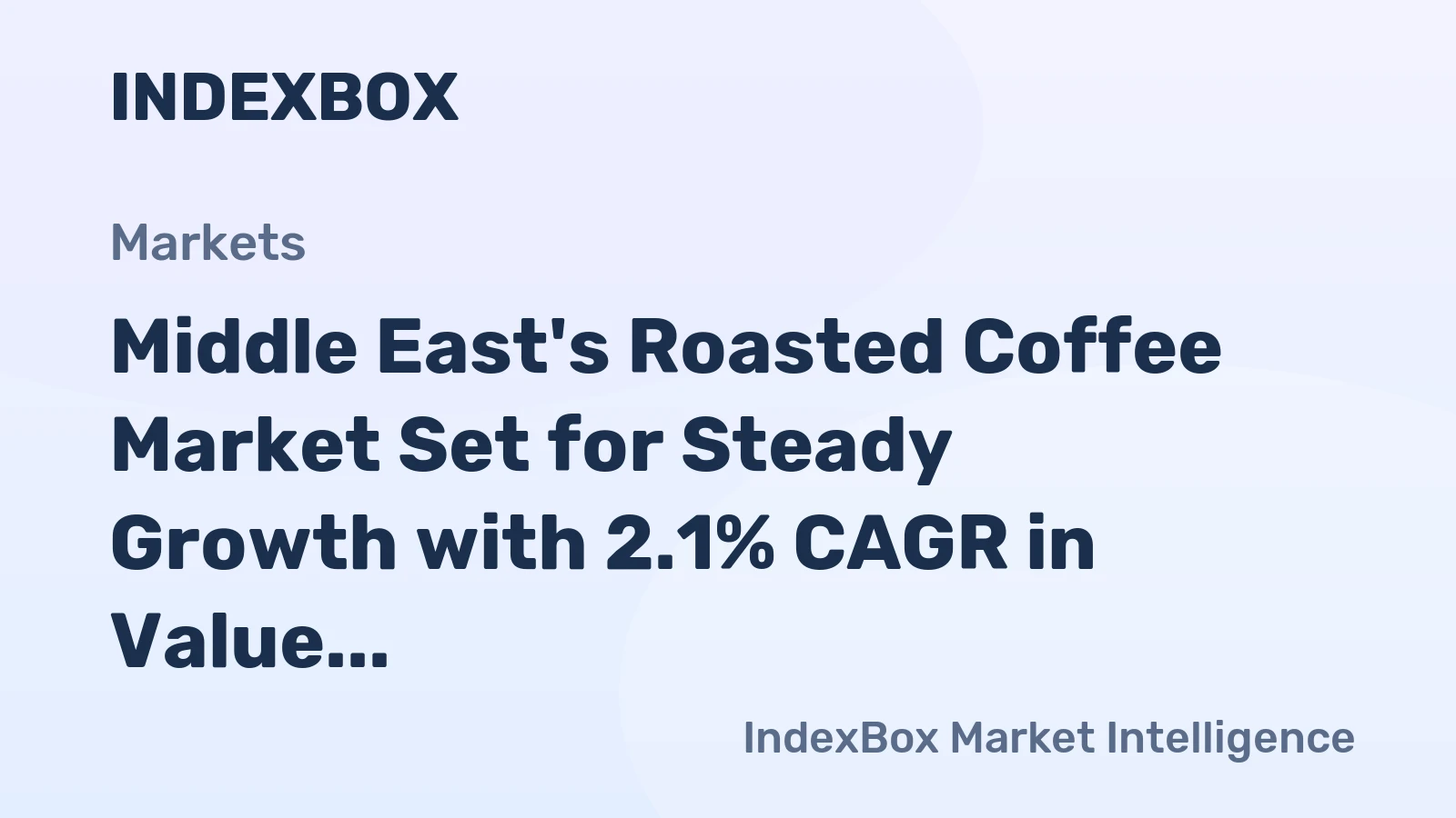 Middle East's Roasted Coffee Market Set for Steady Growth with 2.1% CAGR in Value