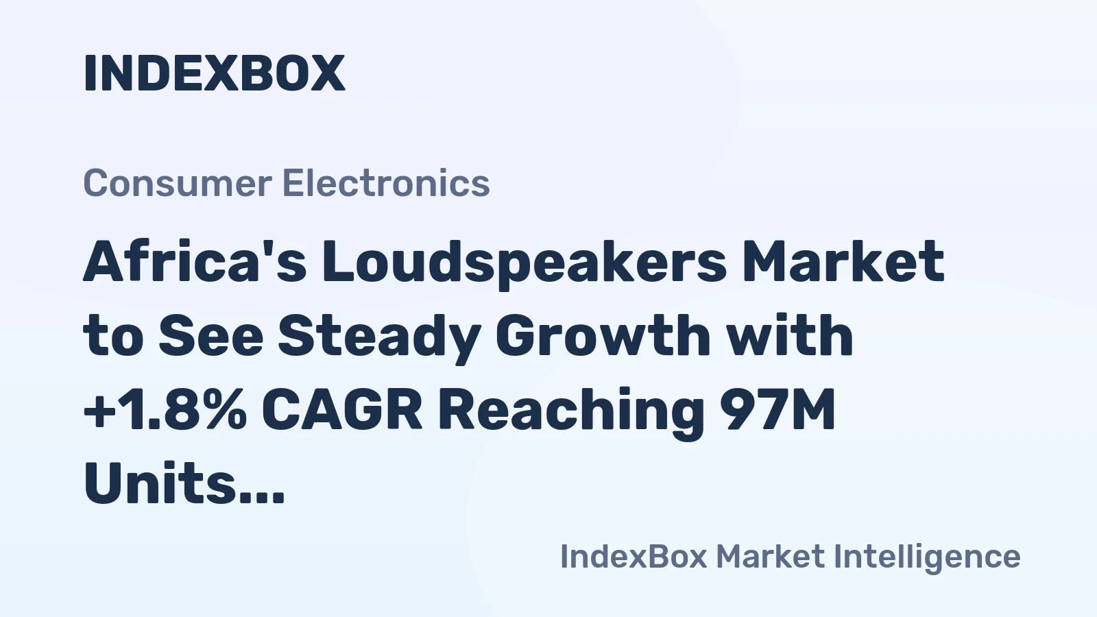 Africa's Loudspeakers Market to See Steady Growth with +1.8% CAGR Reaching 97M Units by 2035