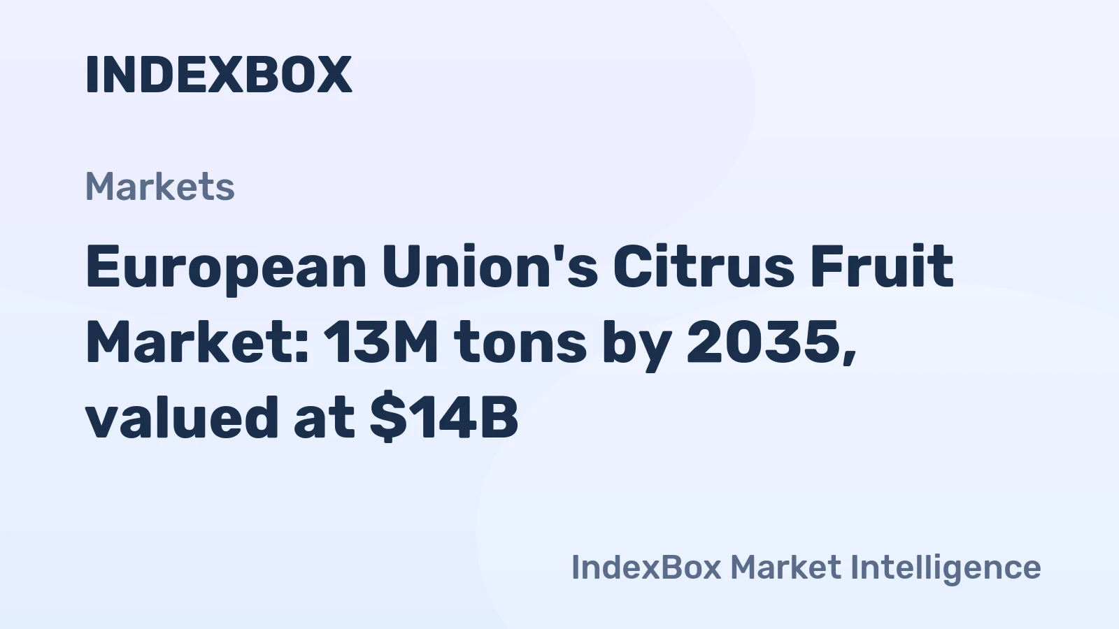 European Union's Citrus Fruit Market: 13M tons by 2035, valued at $14B
