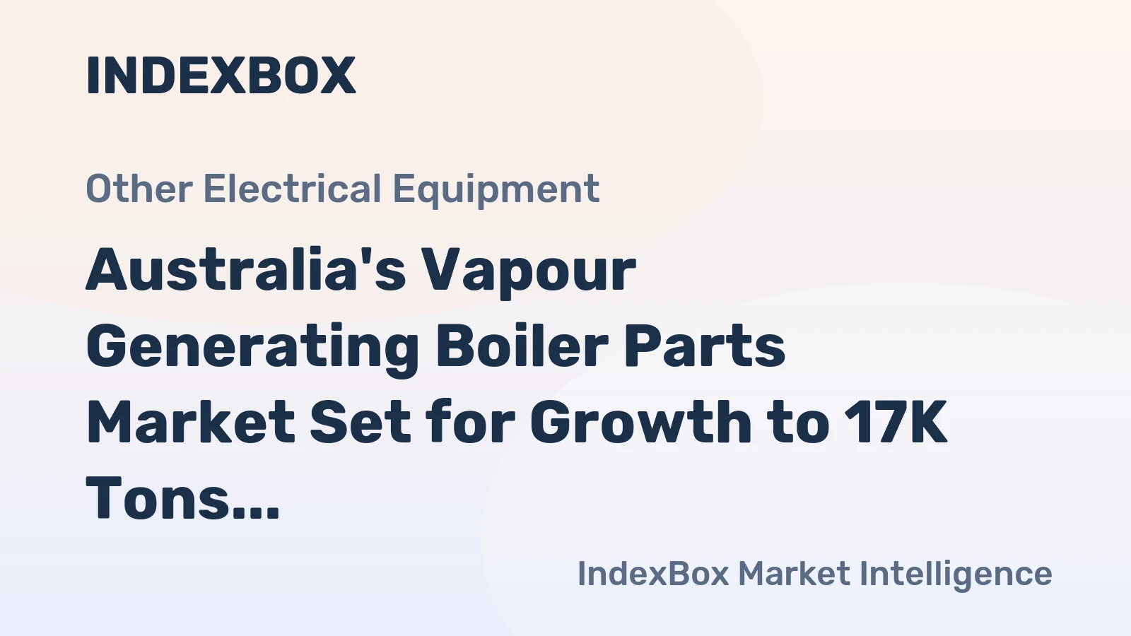 Australia's Vapour Generating Boiler Parts Market Set for Growth to 17K Tons and $112M by 2035