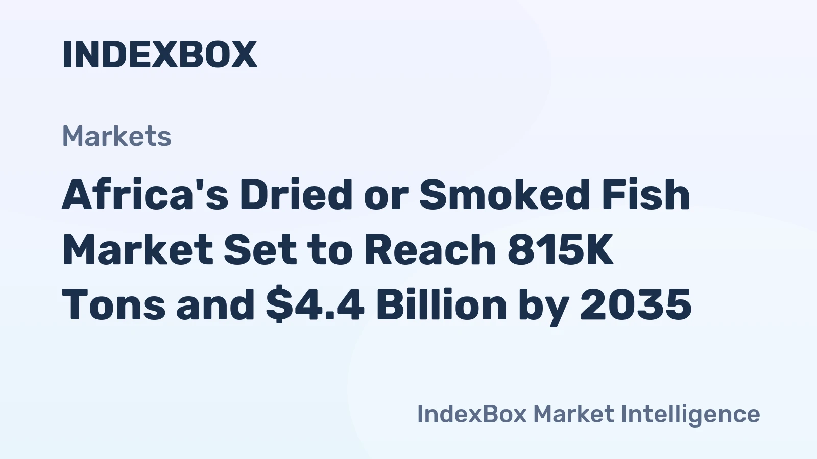 Africa's Dried or Smoked Fish Market Set to Reach 815K Tons and $4.4 Billion by 2035