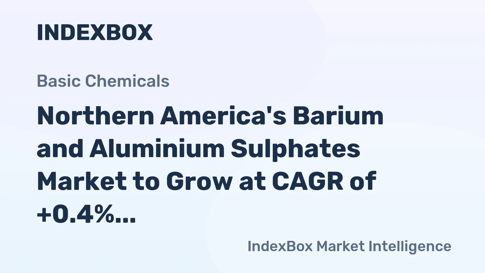 Northern America's Barium and Aluminium Sulphates Market to Grow at CAGR of +0.4% by 2035