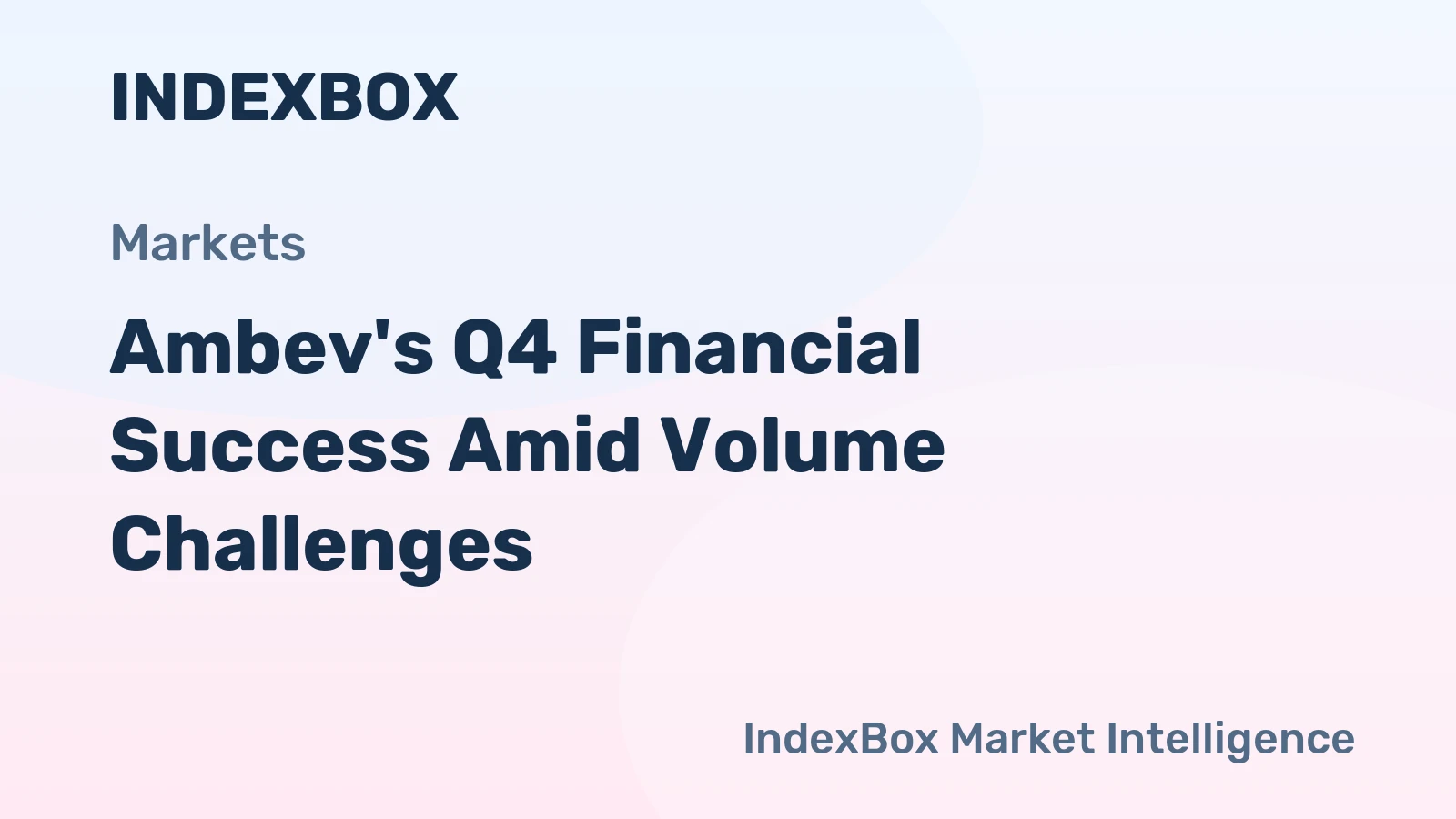 Ambev's Q4 Financial Success Amid Volume Challenges