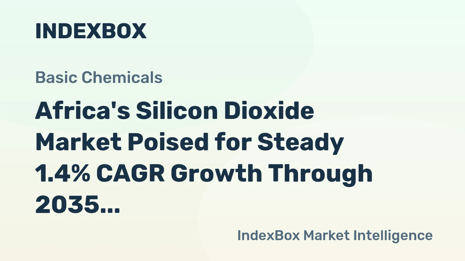 Africa's Silicon Dioxide Market Poised for Steady 1.4% CAGR Growth Through 2035