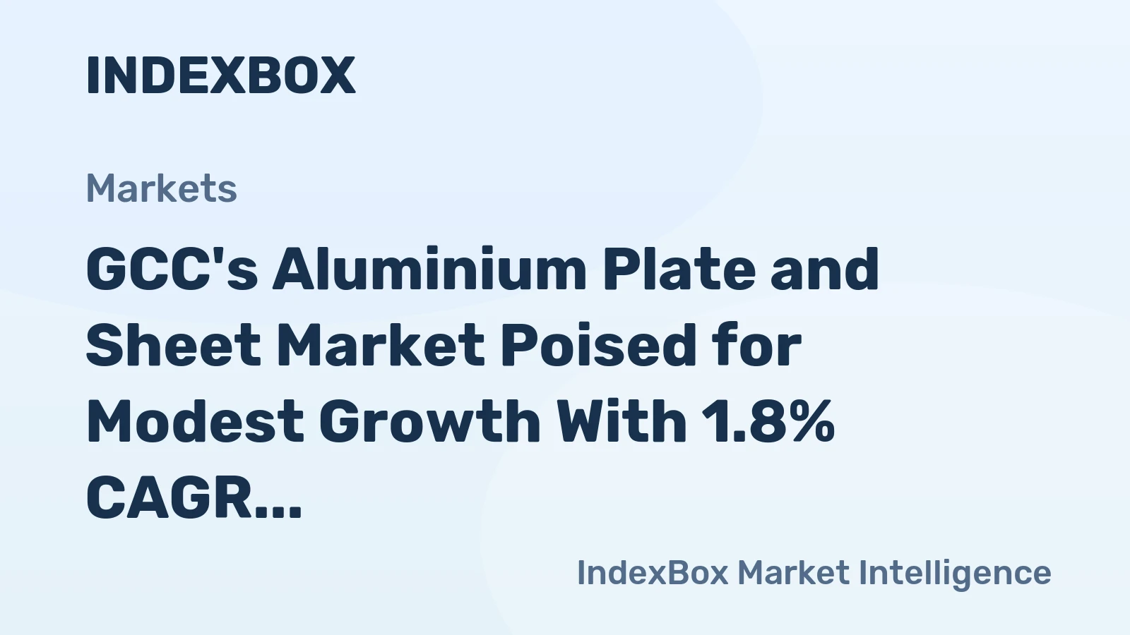 GCC's Aluminium Plate and Sheet Market Poised for Modest Growth With 1.8% CAGR Through 2035