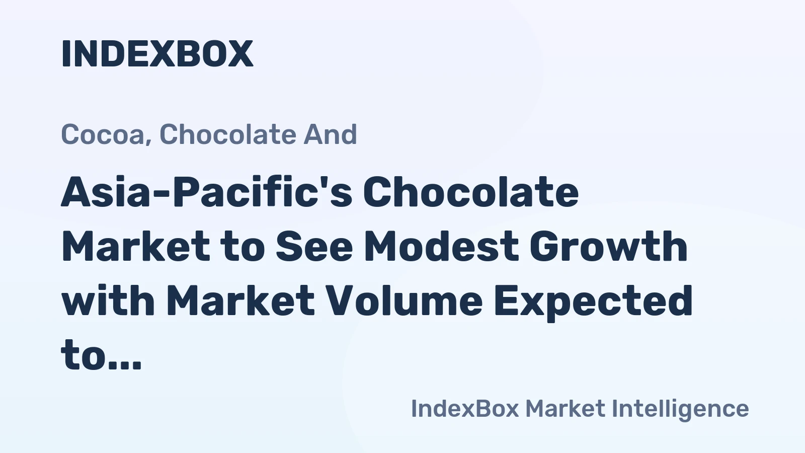 Asia-Pacific's Chocolate Market to See Modest Growth with Market Volume Expected to Reach 665K Tons and Market Value to Hit $2.5B by 2035
