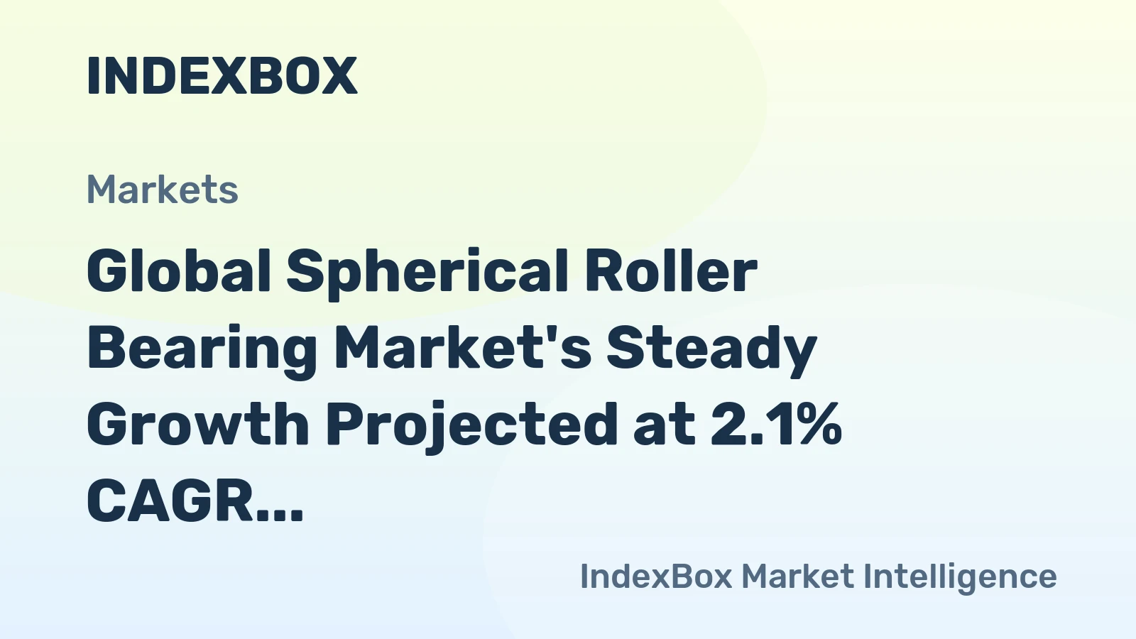 Global Spherical Roller Bearing Market's Steady Growth Projected at 2.1% CAGR Through 2035