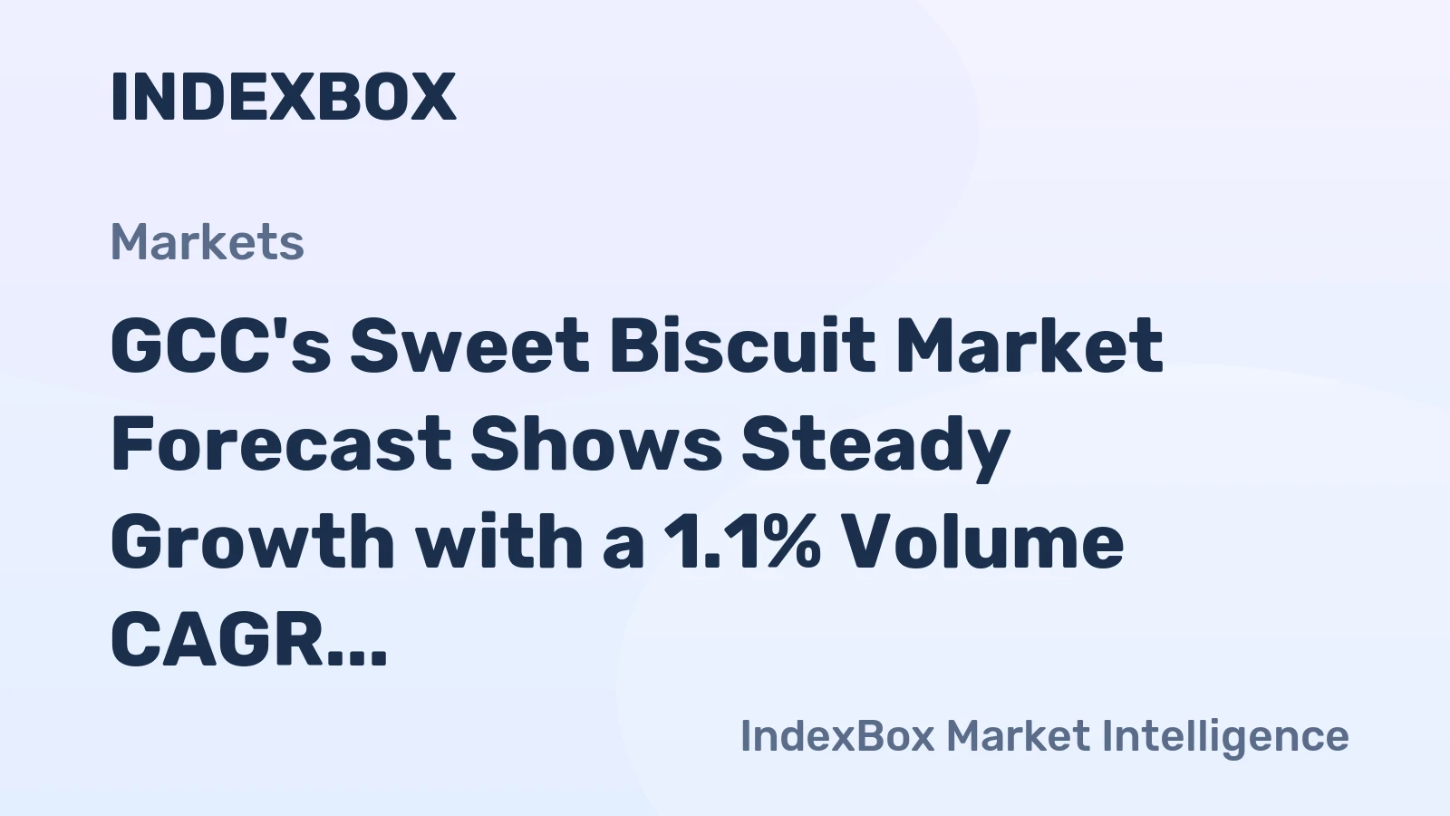 GCC's Sweet Biscuit Market Forecast Shows Steady Growth with a 1.1% Volume CAGR