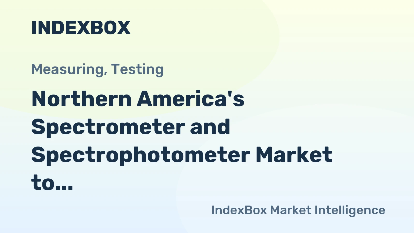 Northern America's Spectrometer and Spectrophotometer Market to See Modest Growth With a +0.5% Volume CAGR