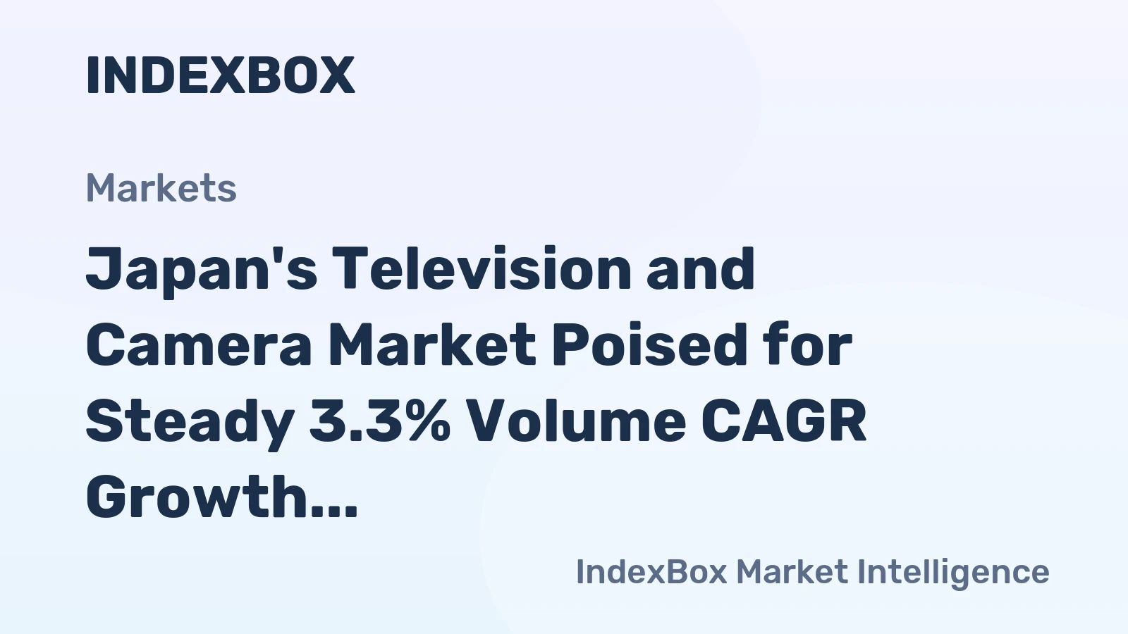Japan's Television and Camera Market Poised for Steady 3.3% Volume CAGR Growth Through 2035
