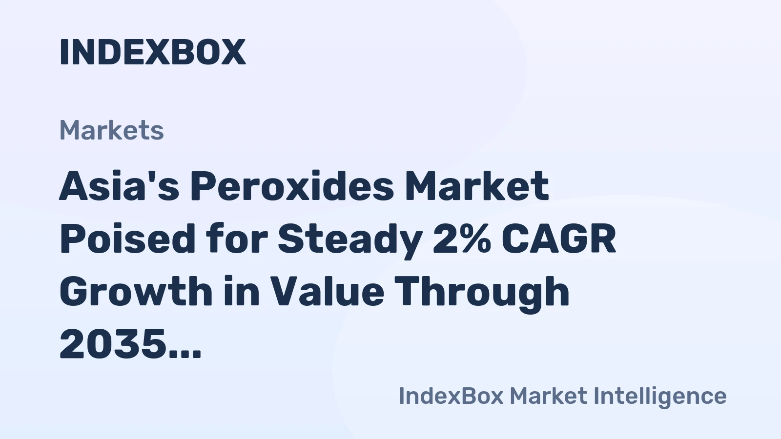 Asia's Peroxides Market Poised for Steady 2% CAGR Growth in Value Through 2035