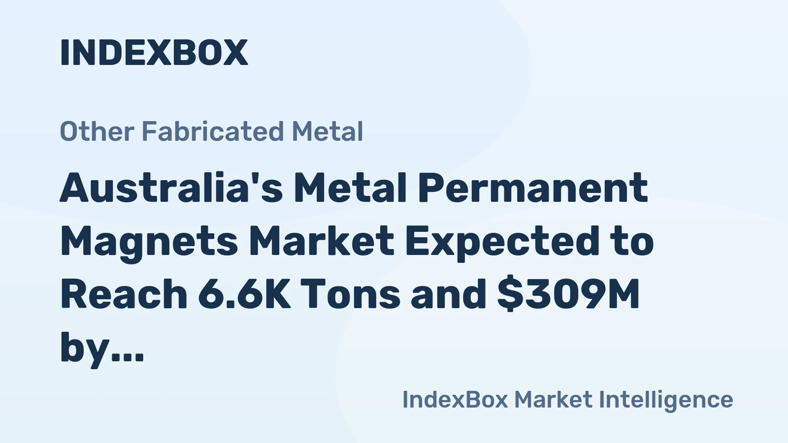 Australia's Metal Permanent Magnets Market Expected to Reach 6.6K Tons and $309M by 2035