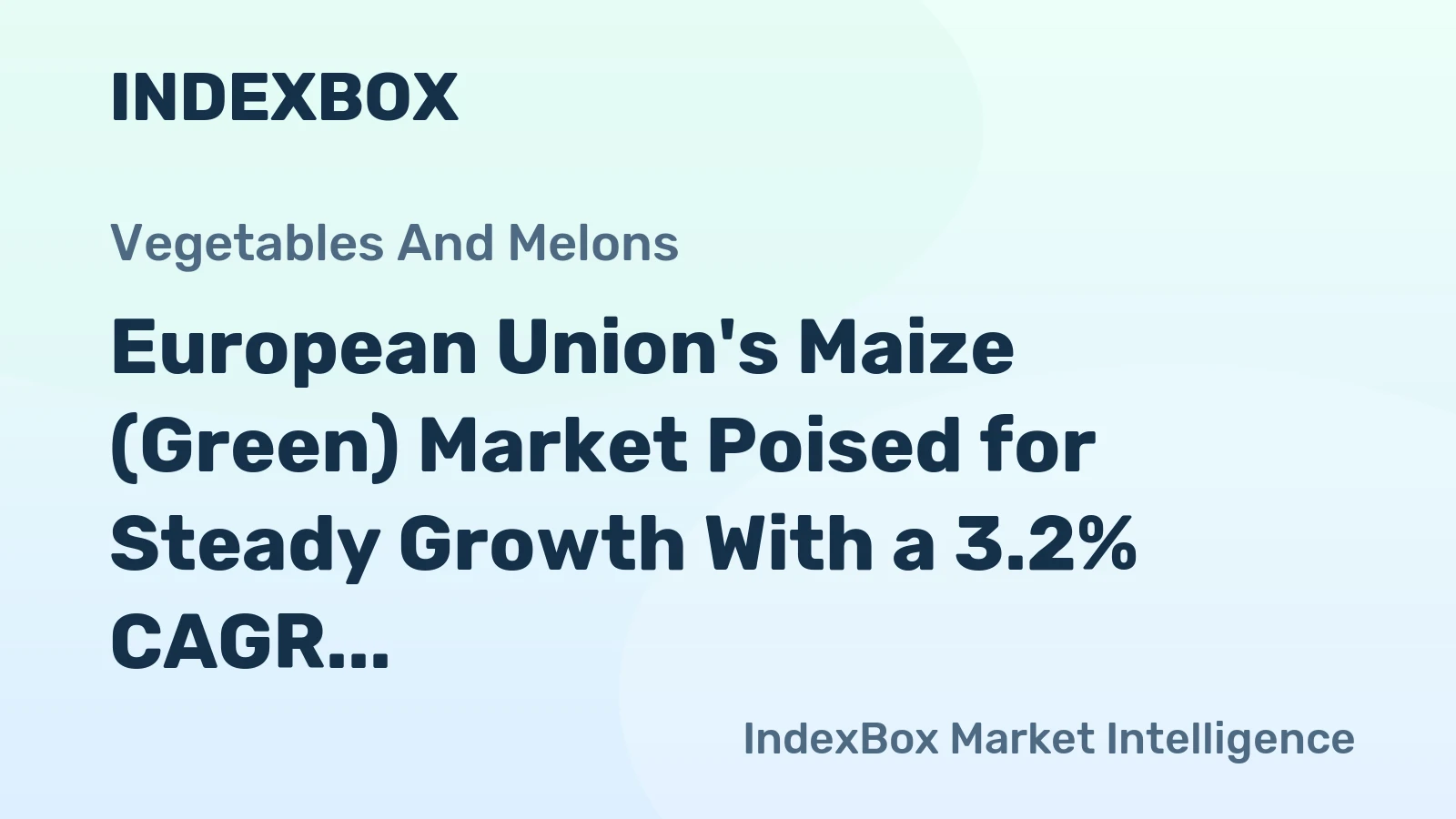 European Union's Maize (Green) Market Poised for Steady Growth With a 3.2% CAGR in Value Through 2035