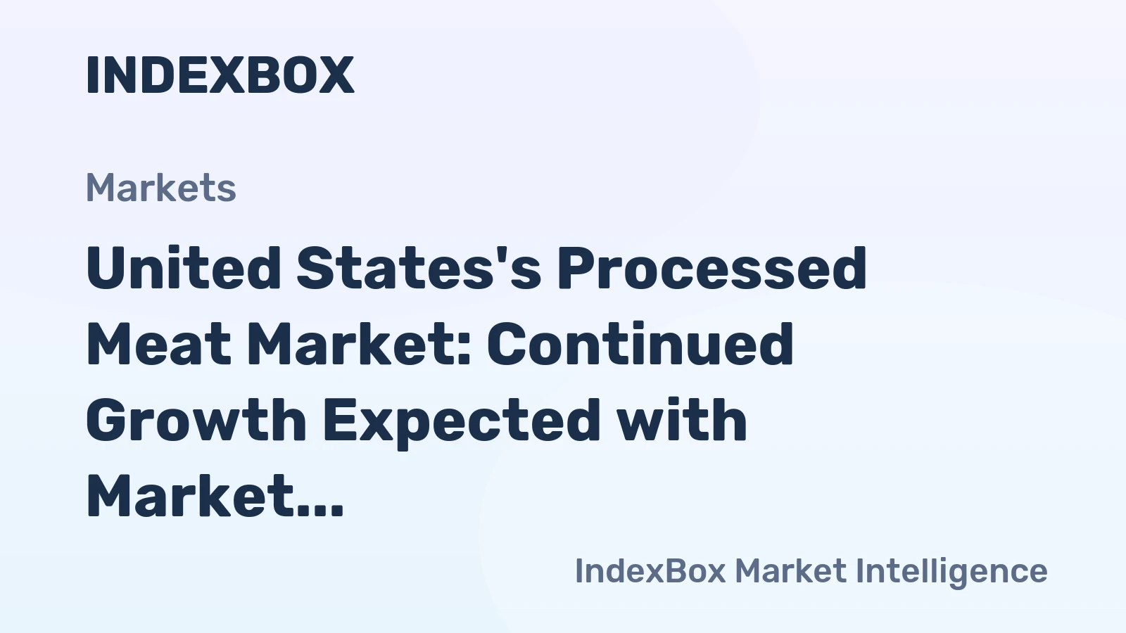 United States's Processed Meat Market: Continued Growth Expected with Market Volume to Reach 25M Tons and Value to Hit $104.4B by 2035