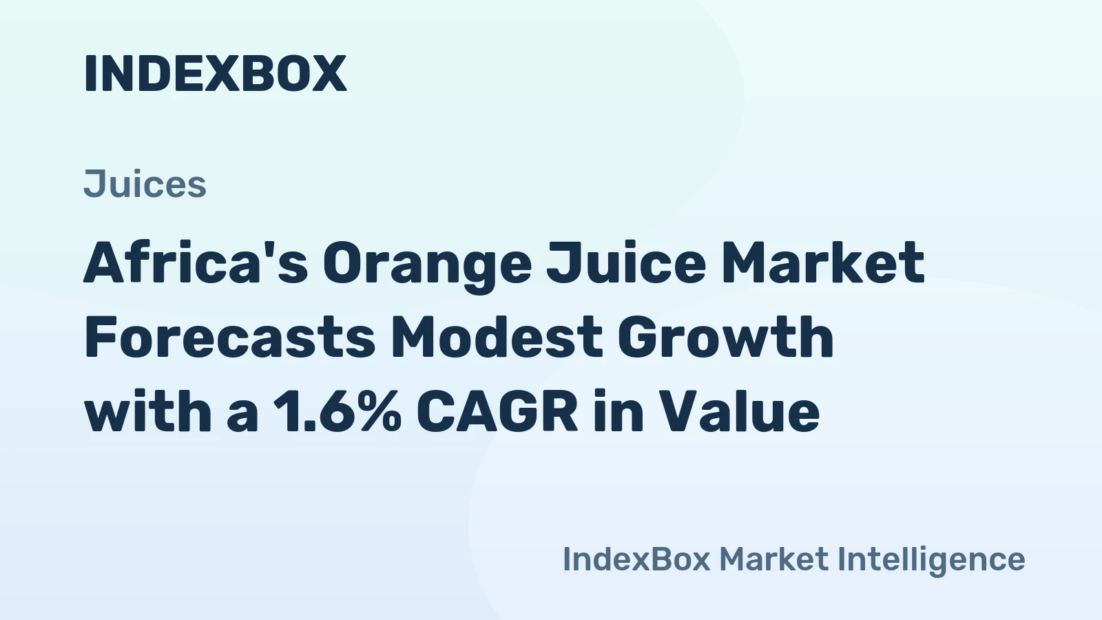 Africa's Orange Juice Market Forecasts Modest Growth with a 1.6% CAGR in Value