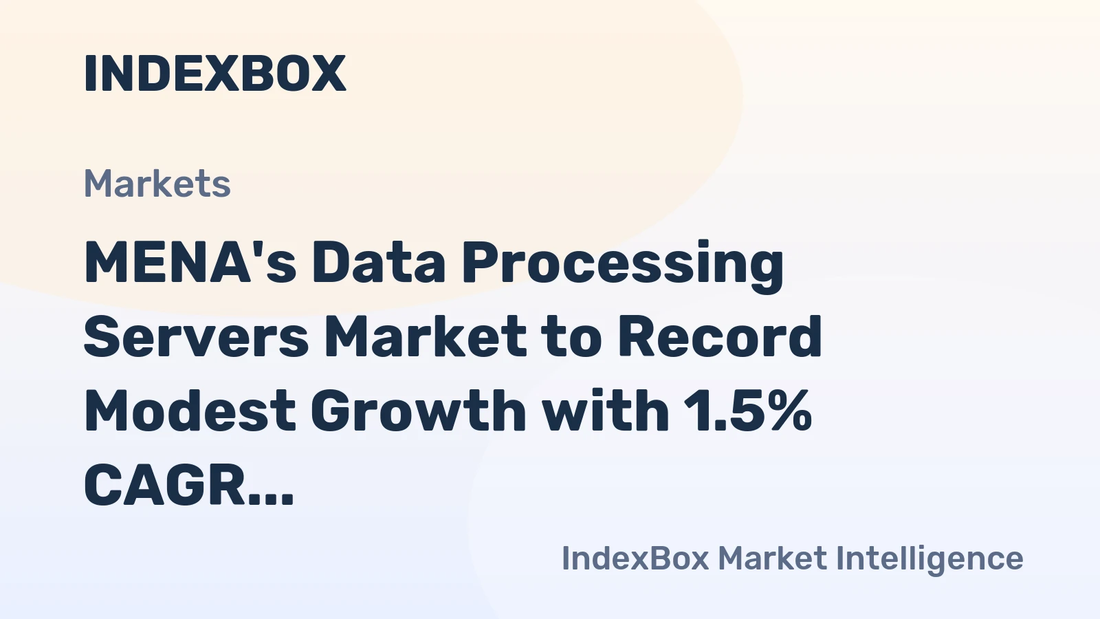 MENA's Data Processing Servers Market to Record Modest Growth with 1.5% CAGR