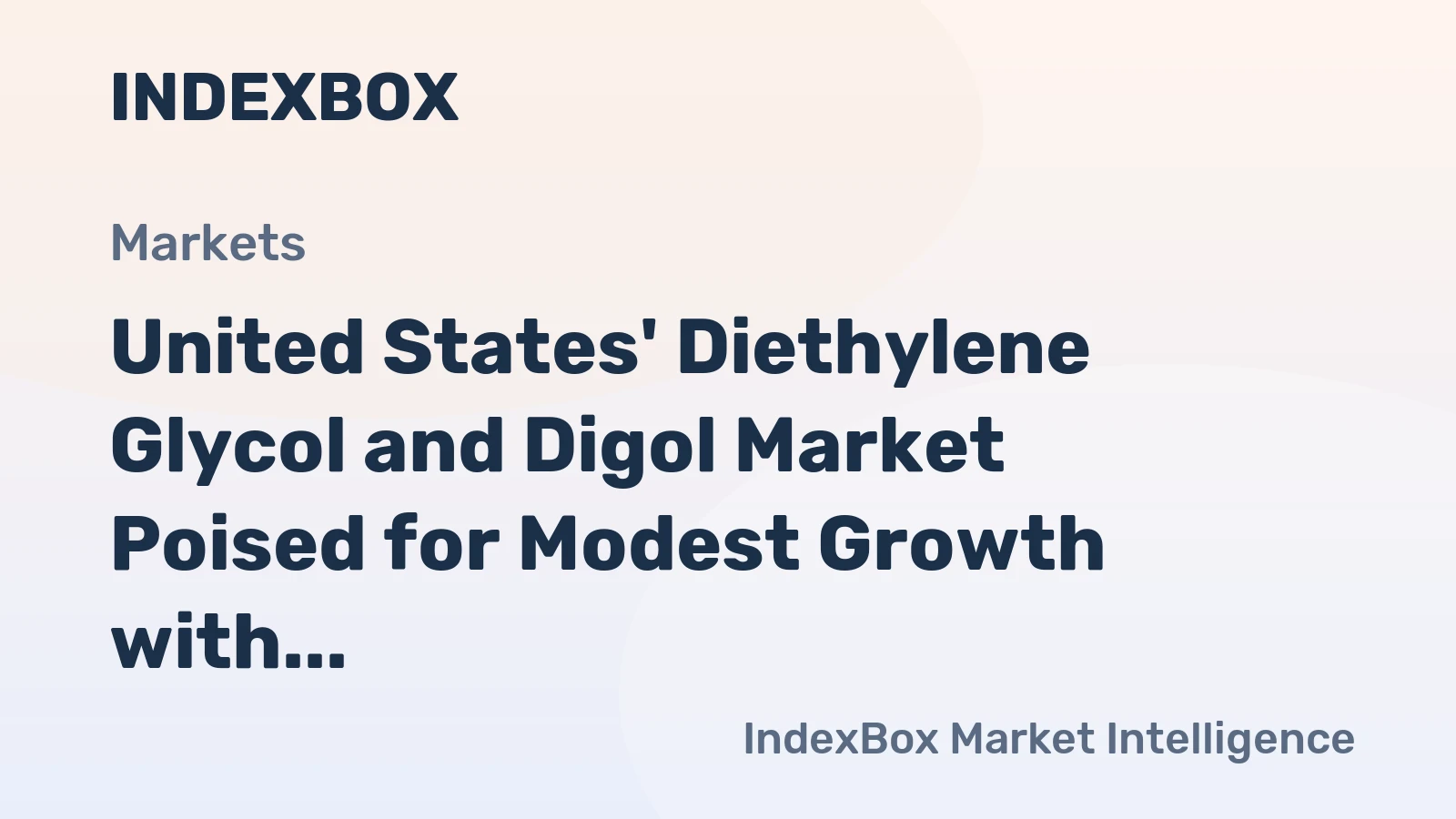 United States' Diethylene Glycol and Digol Market Poised for Modest Growth with 2.7% CAGR in Value