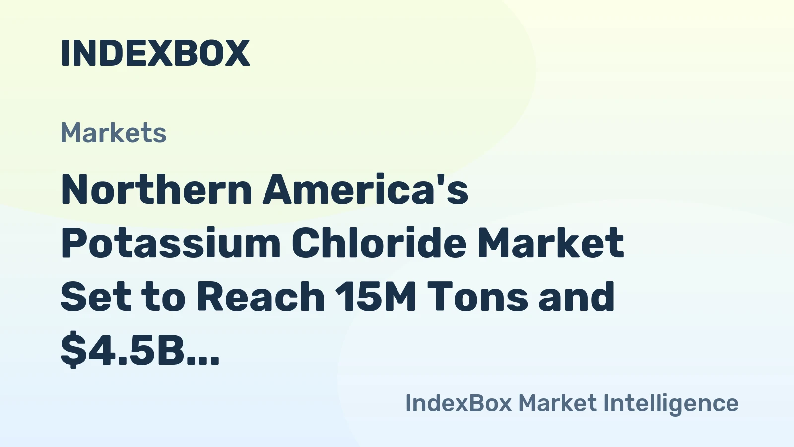 Northern America's Potassium Chloride Market Set to Reach 15M Tons and $4.5B by 2035
