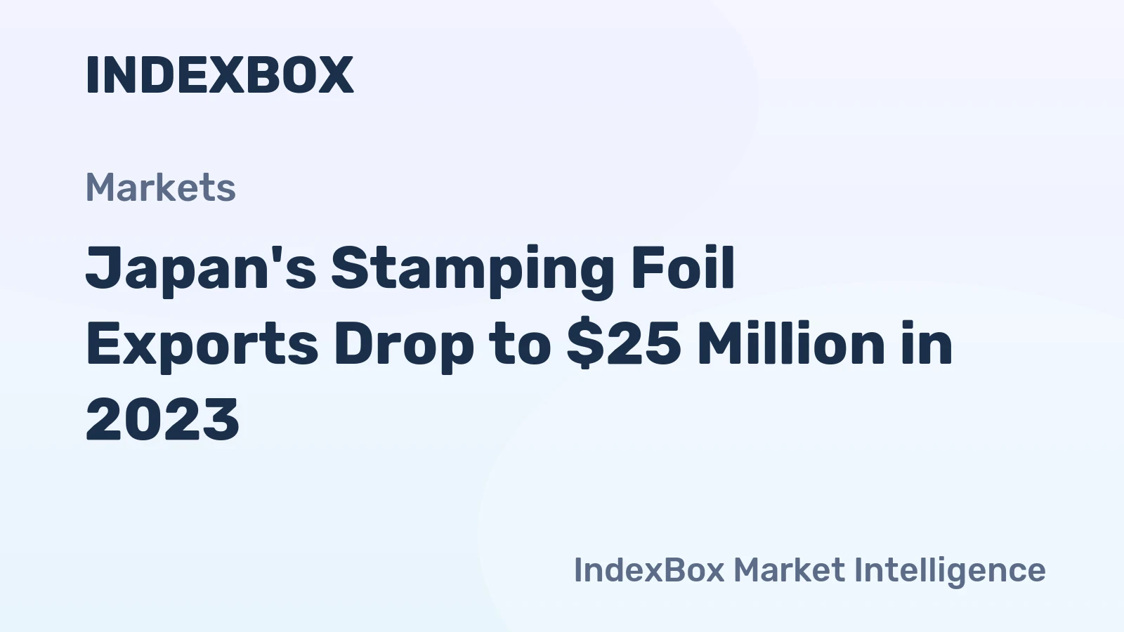 Japan's Stamping Foil Exports Drop to $25 Million in 2023